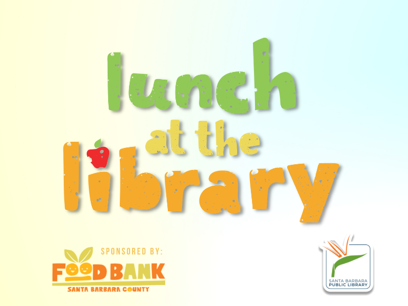 Lunch at the Library | City of Santa Barbara